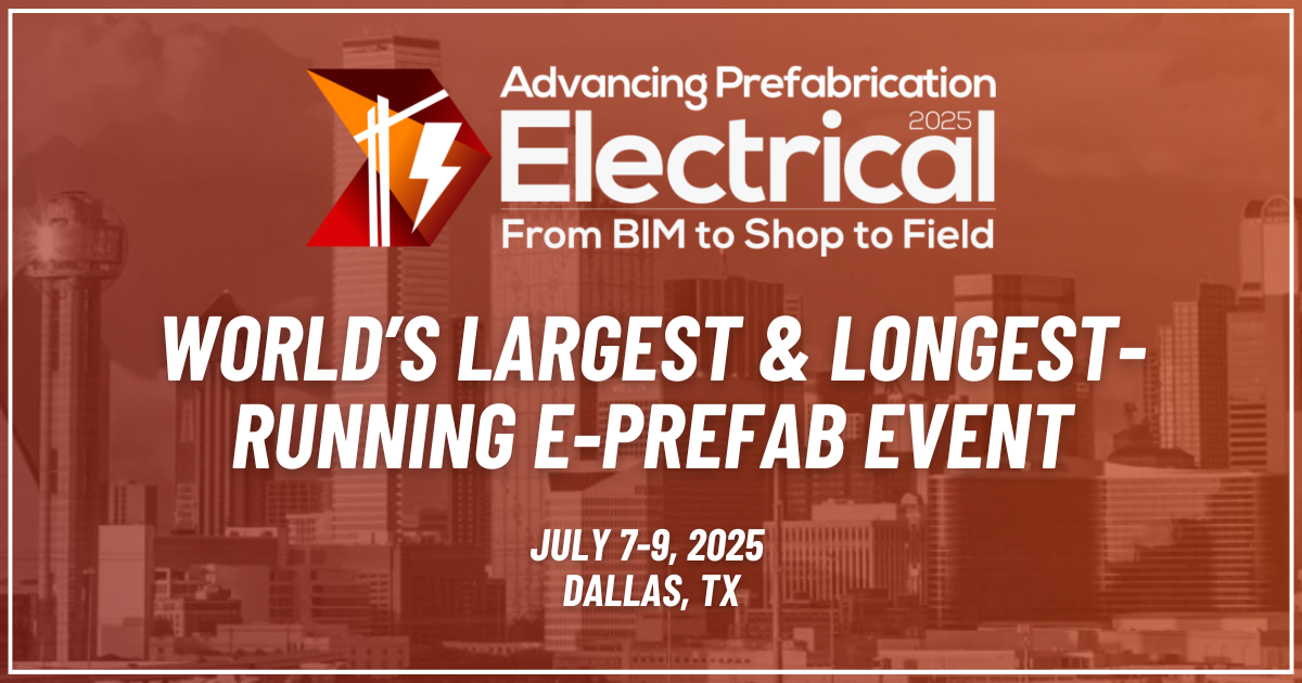 Home | Advancing Electrical Prefabrication 2025